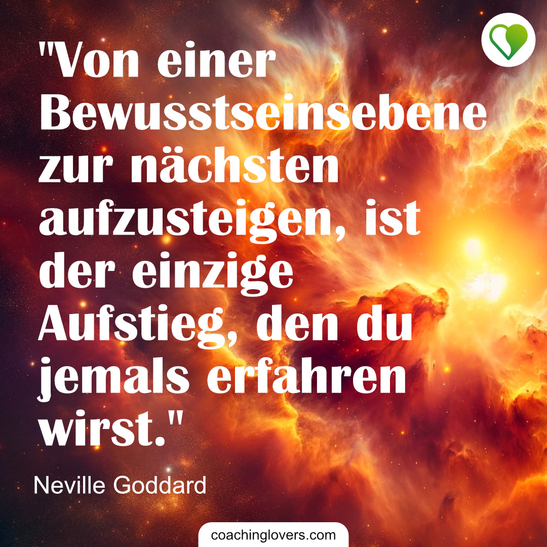 Die besten Neville Goddard Zitate