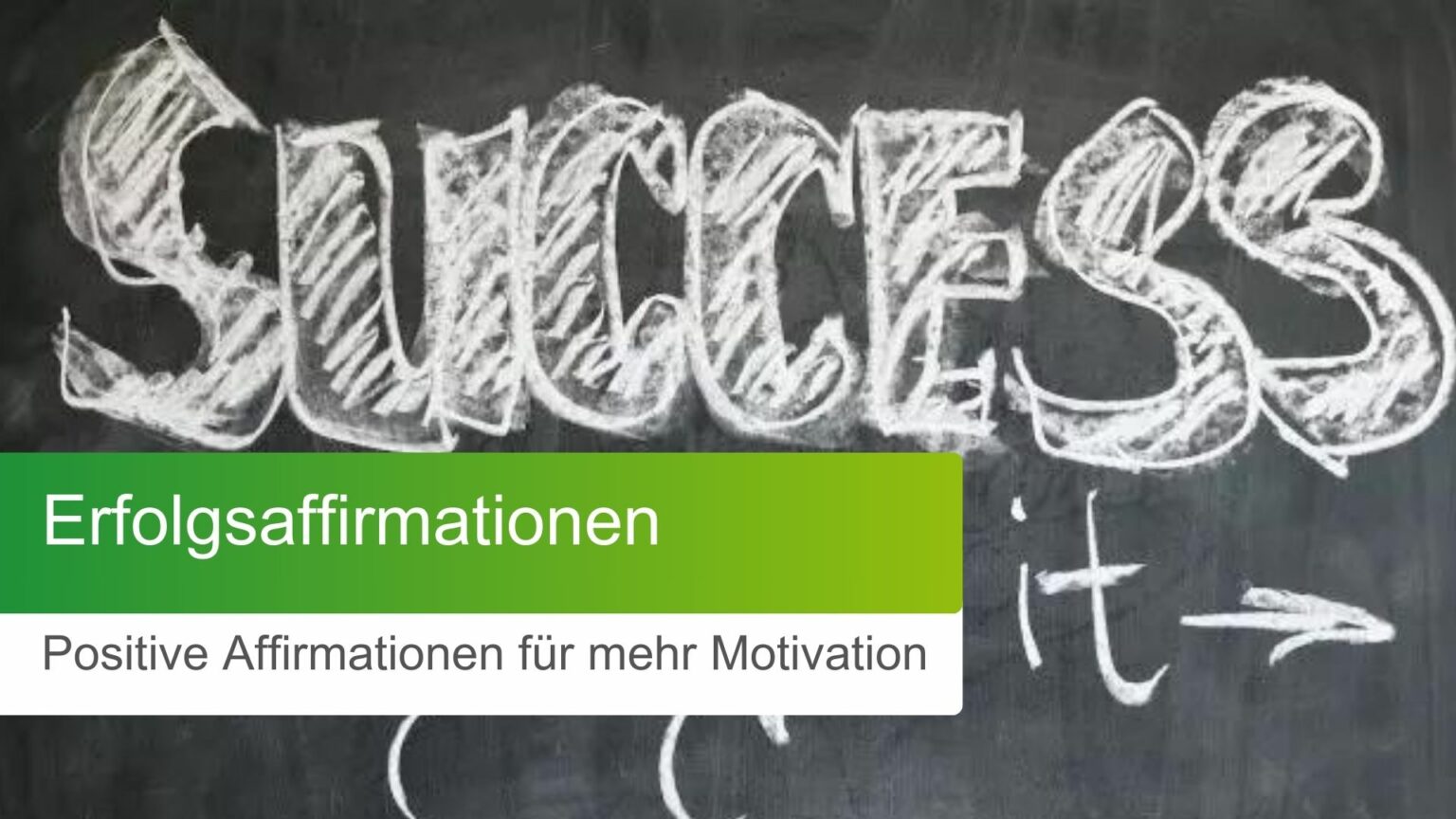 Positive Affirmationen für mehr Motivation