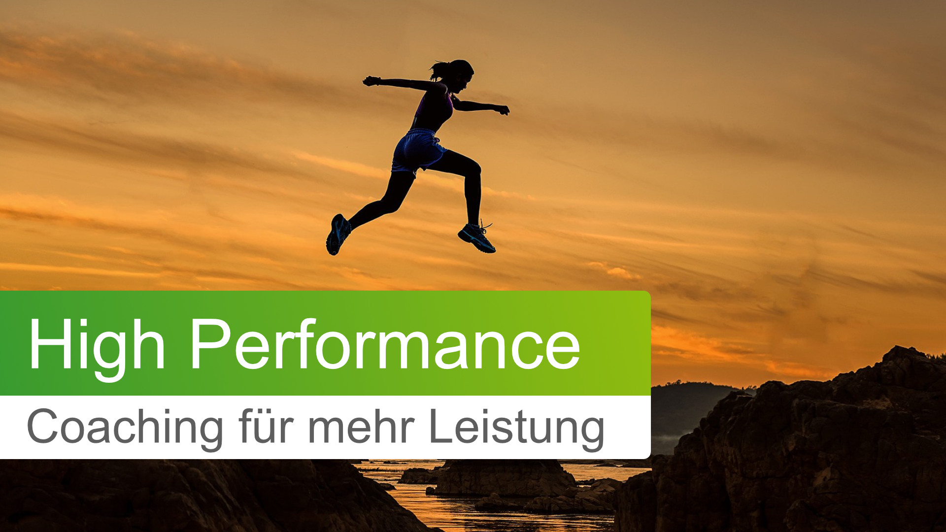 High Performance Coaching: mit Power zum Erfolg